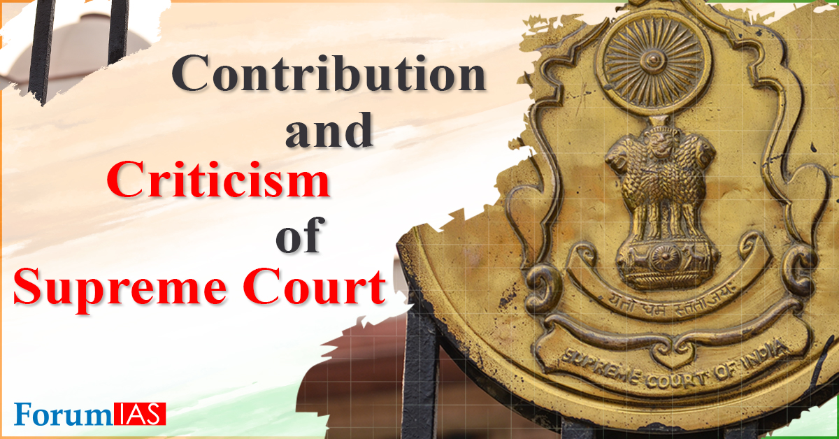 Contribution and Criticism of Supreme Court-ForumIAS Blog