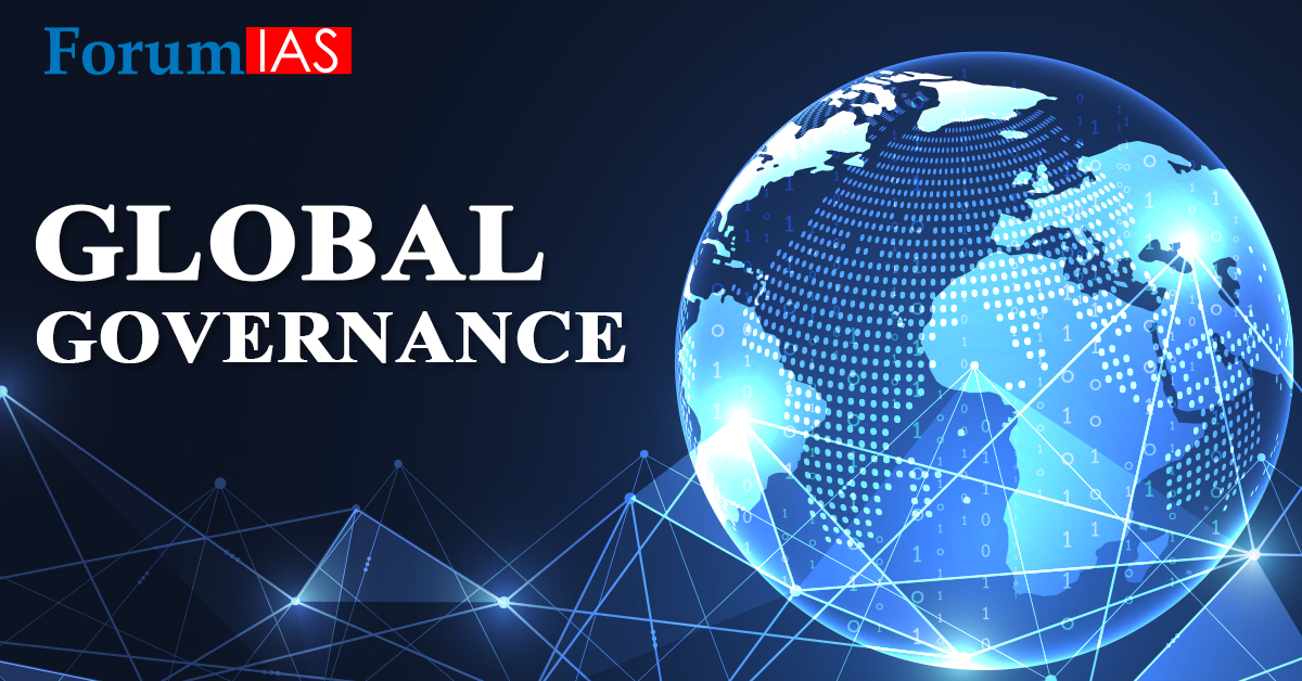 Global Governance-ForumIAS Blog