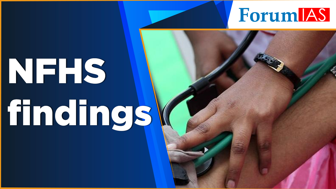 Nfhs National Family Health Survey Findings Forumias Blog