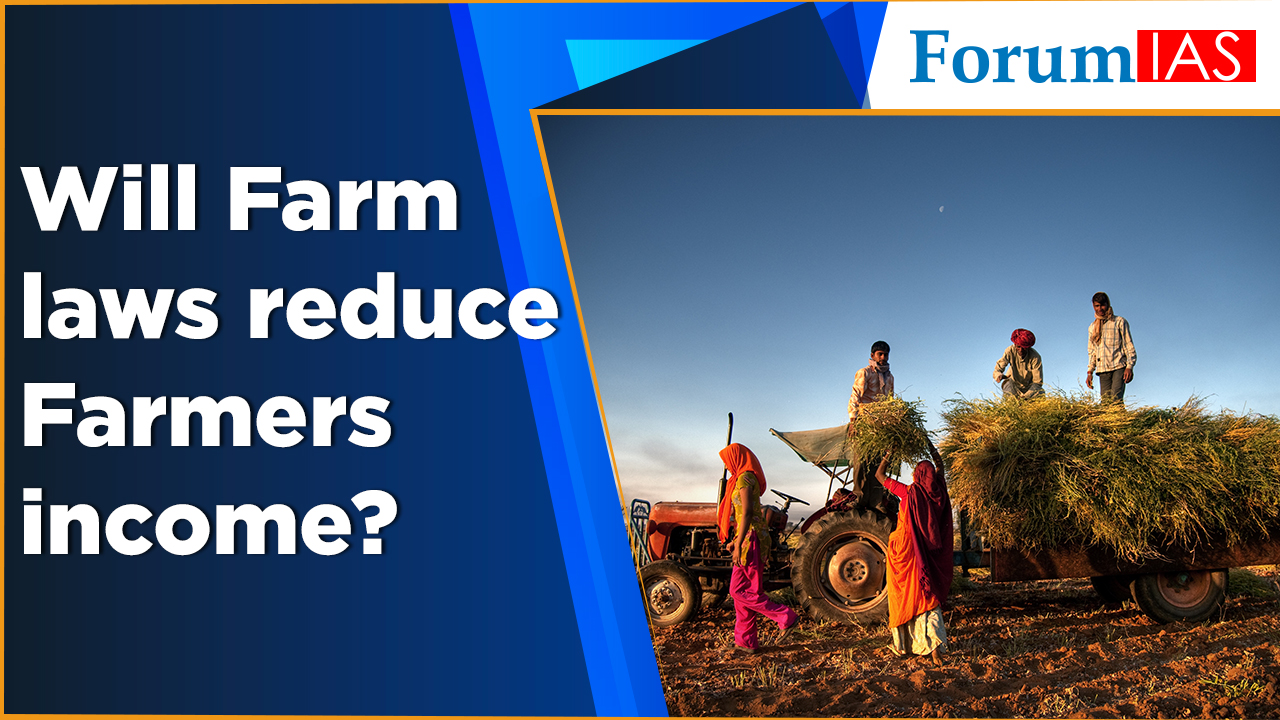 What is current issue with farm laws? |ForumIAS Blog