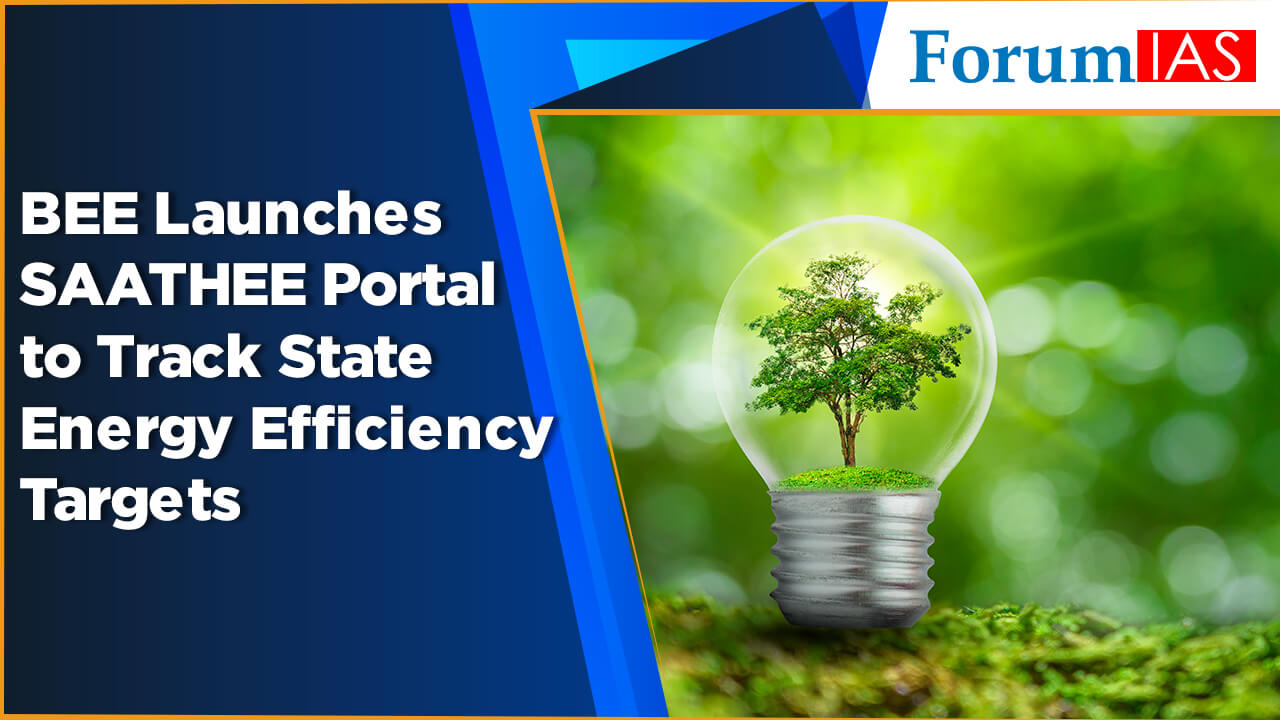 BEE Launches SAATHEE Portal to Track State Energy Efficiency Targets