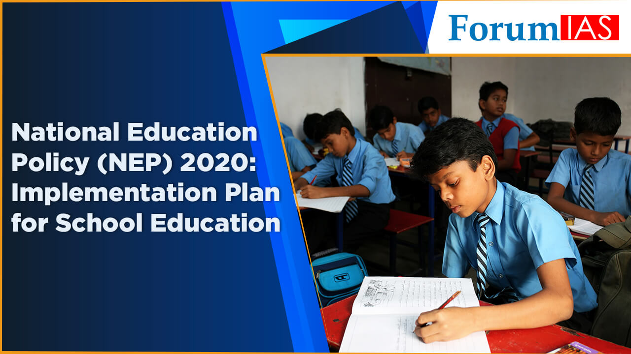 National Education Policy (NEP) 2020 Plan For Education