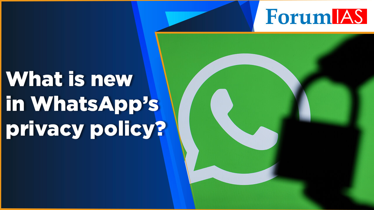 What is new in WhatsApp’s privacy policy?