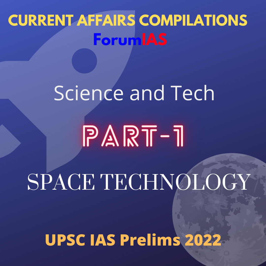 UPSC IAS Prelims 2022 Material| Science and Tech Current Affairs ...