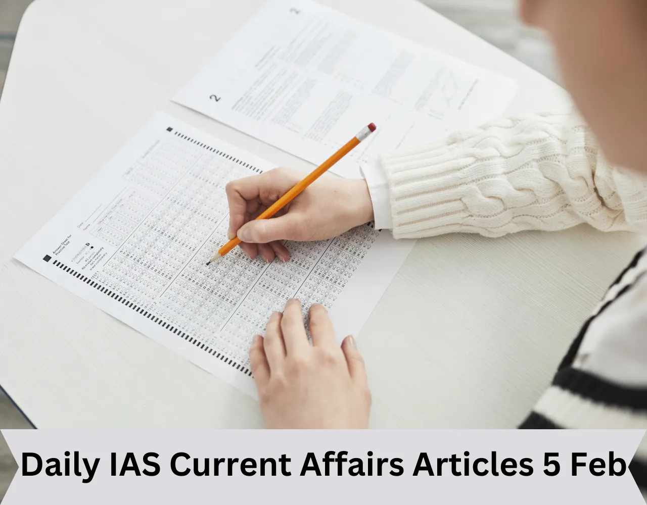 Must Read Daily IAS Current affairs articles 5 Feb 2024 | ForumIAS