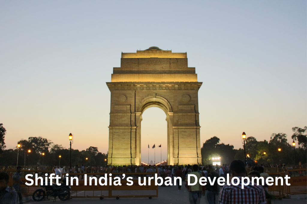Shift in India's urban Development | ForumIAS