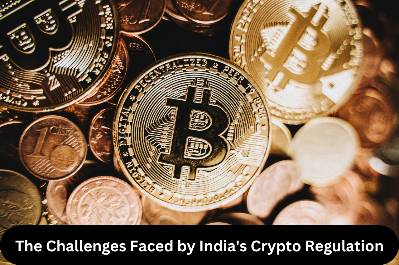 The Challenges Faced by India's Crypto Regulation |ForumIAS