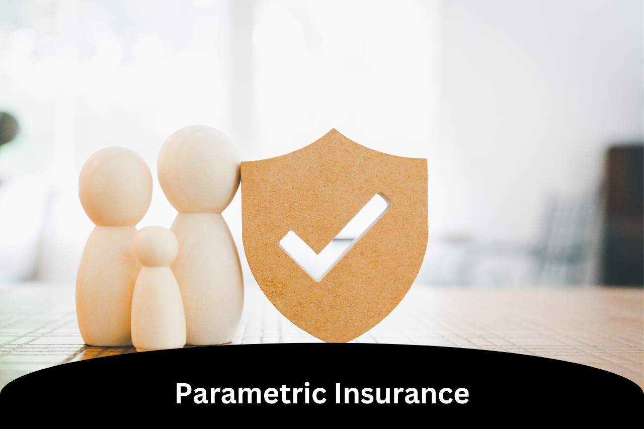 Parametric Insurance Explanation |ForumIAS