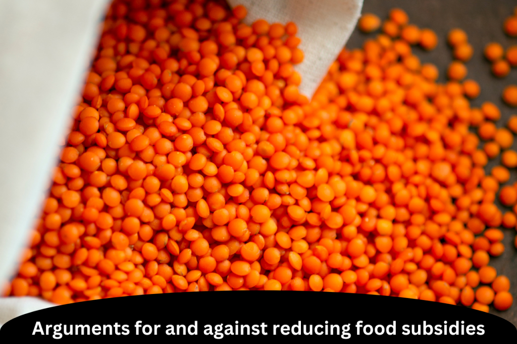 Arguments for and against reducing food subsidies – Free UPSC IAS ...