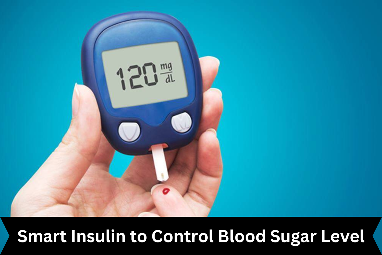 Smart insulin to control blood sugar level |ForumIAS