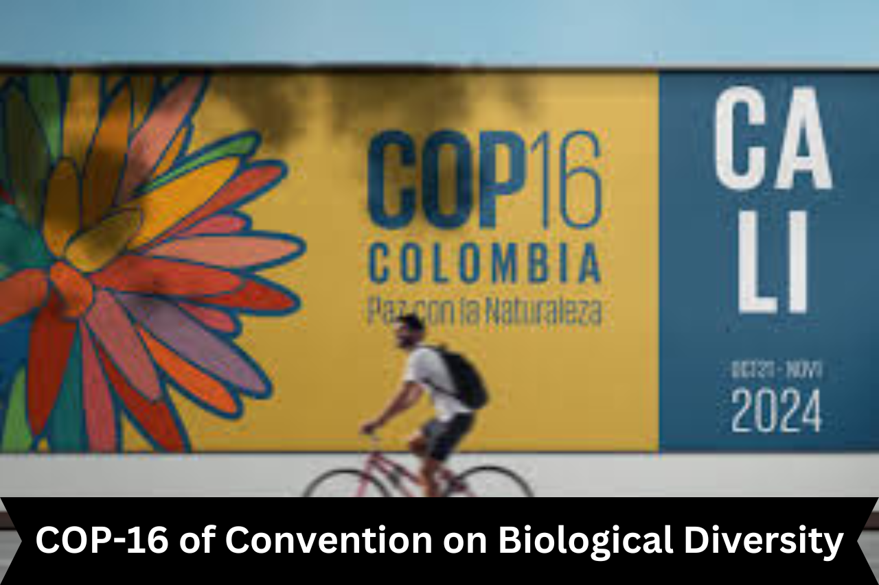 COP-16 of Convention on Biological Diversity |ForumIAS