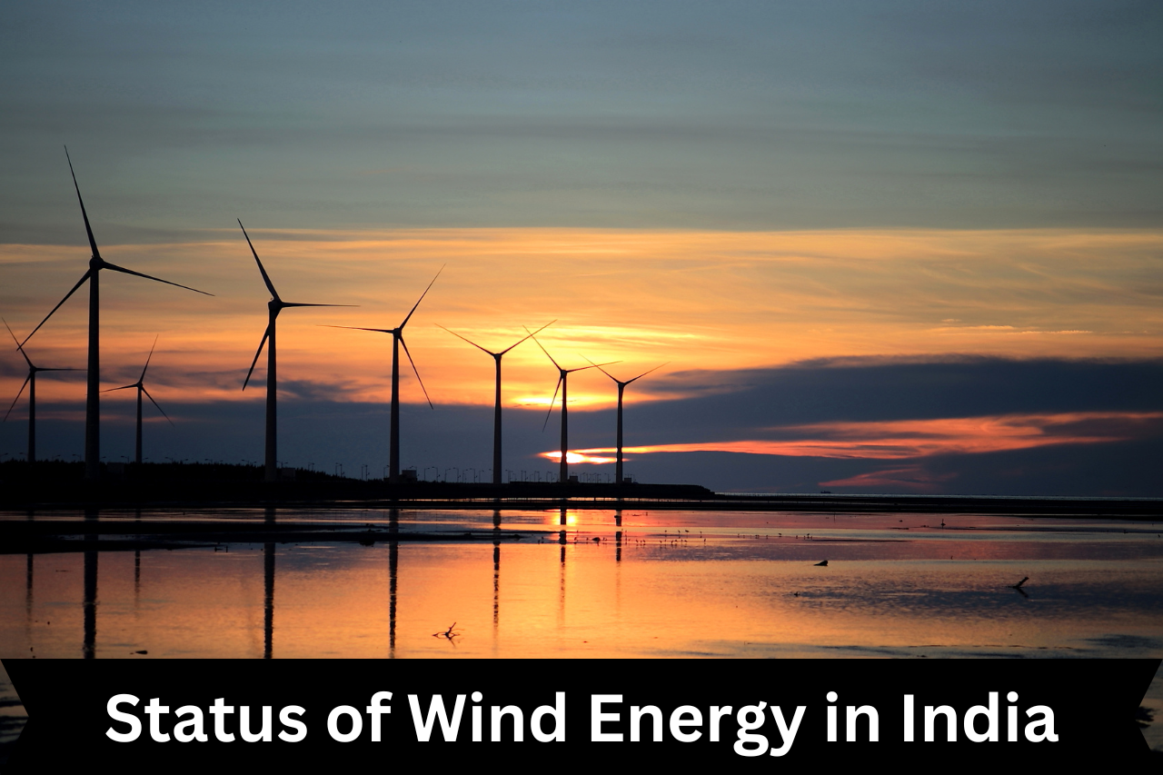 Status of Wind Energy in India |ForumIAS