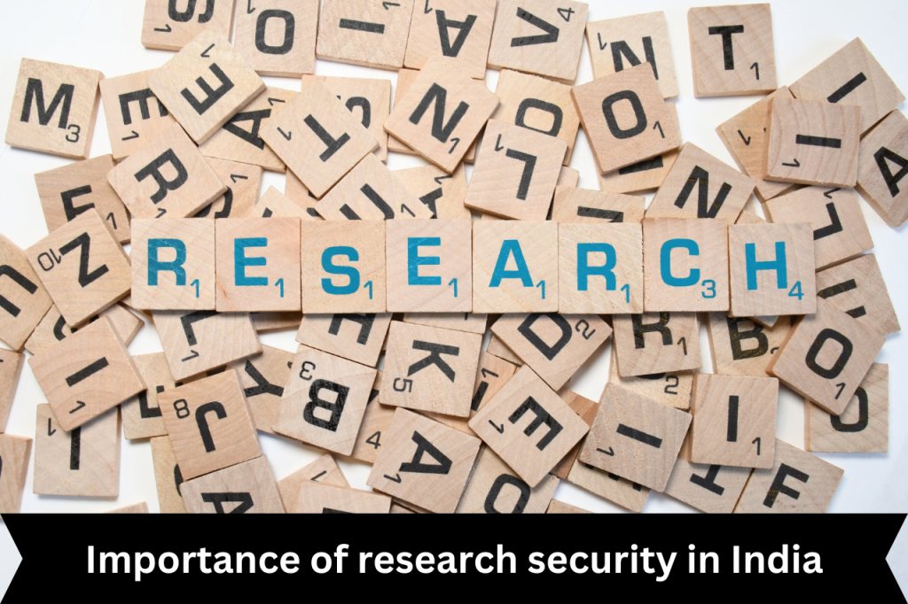 Importance of research security in India |ForumIAS