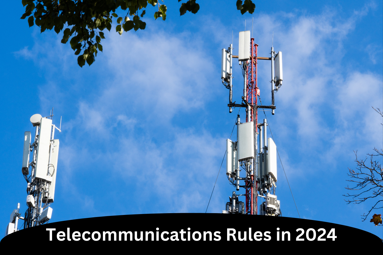 Telecommunications Rules in 2024 |ForumIAS