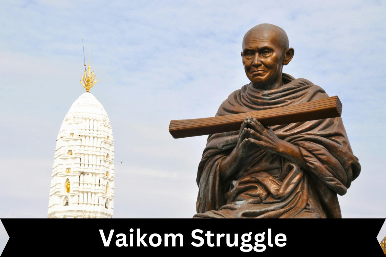 Vaikom Struggle – Free UPSC IAS Preparation Syllabus and Materials For ...