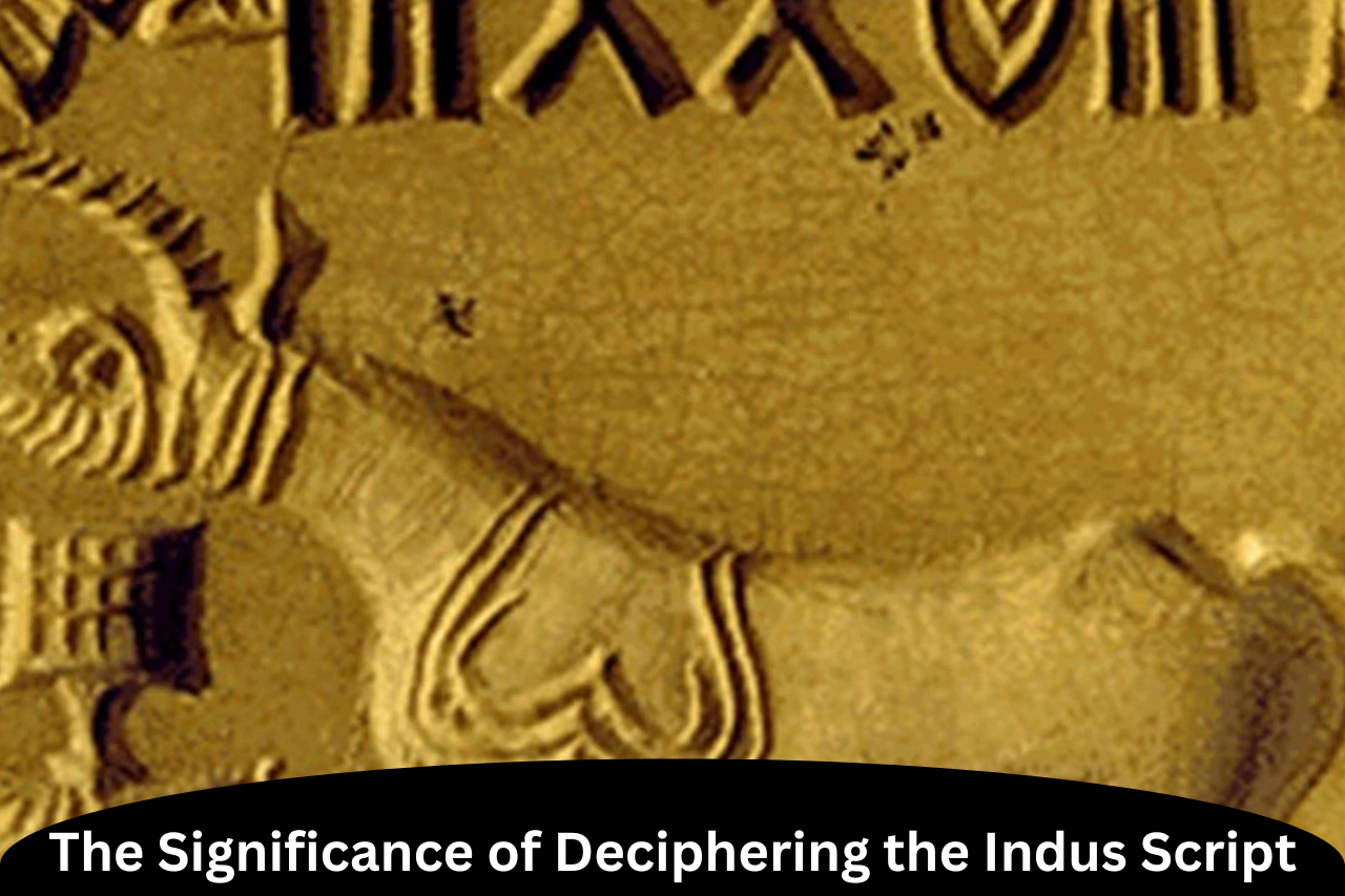 The Significance of Deciphering the Indus Script |ForumIAS