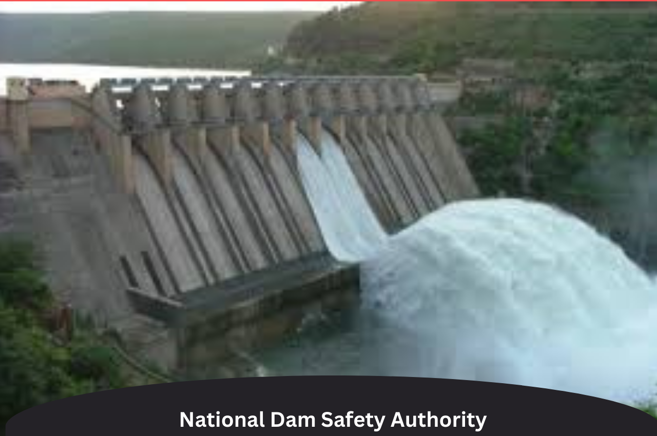 National Dam Safety Authority |ForumIAS