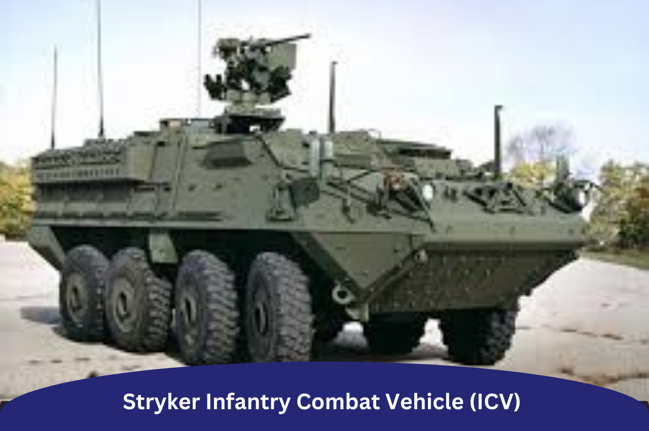 Stryker Infantry Combat Vehicle (ICV) |ForumIAS