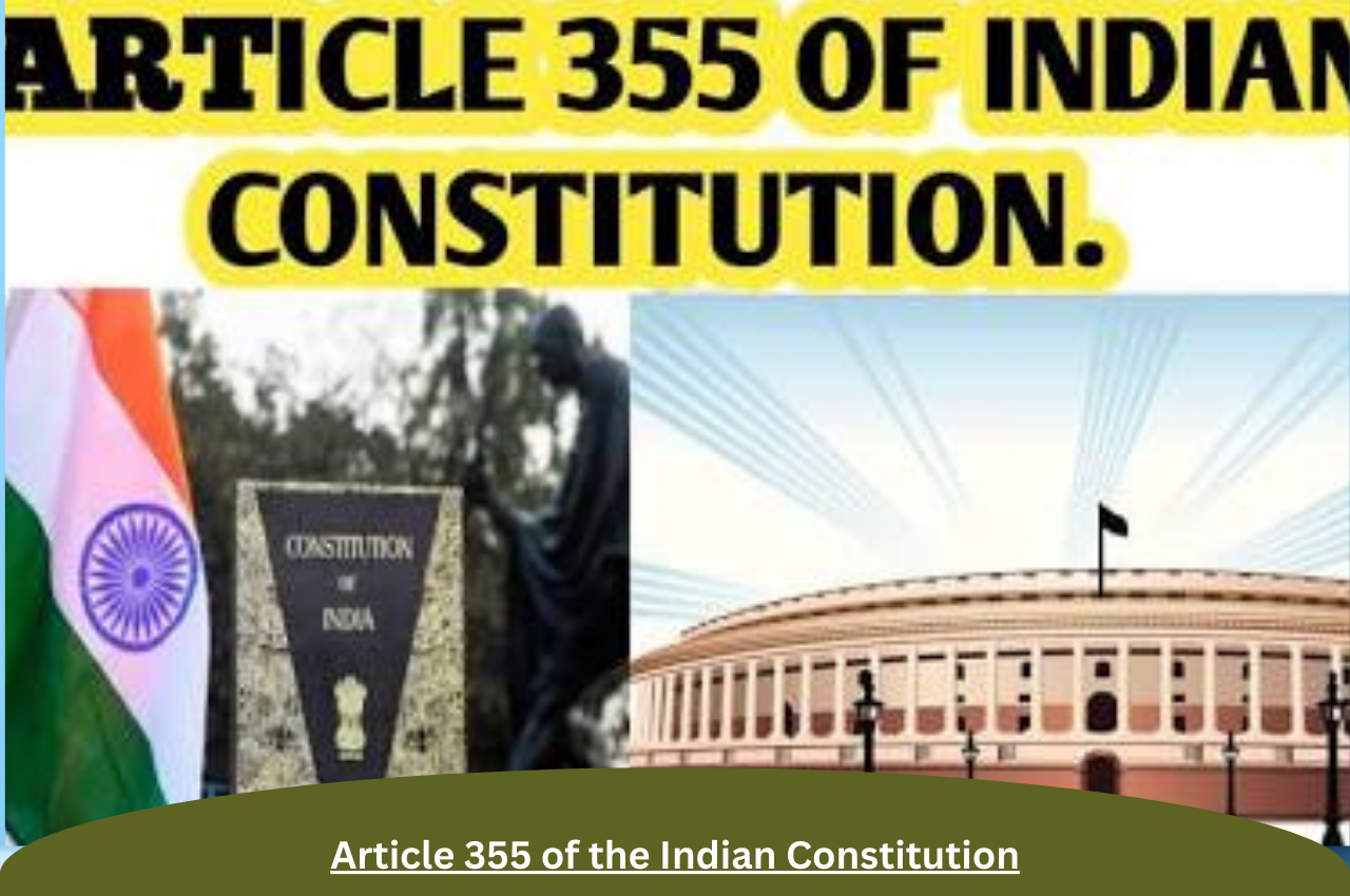 Article 355 of the Indian Constitution |ForumIAS