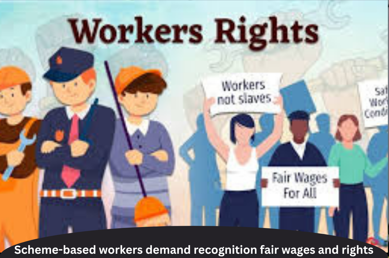 Scheme-based workers demand recognition fair wages and rights |ForumIAS