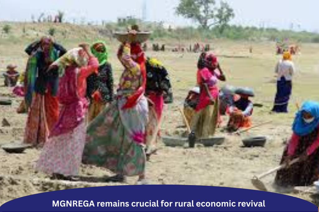 MGNREGA remains crucial for rural economic revival |ForumIAS